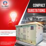 CSS Manufacturers in India | Compact Substation Manufacturers in India